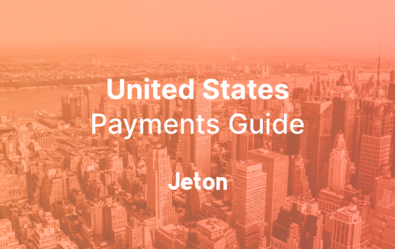 The United States Payments Guide – Jeton Blog