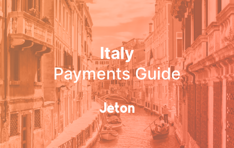 Italy Payments Guide – Jeton Blog