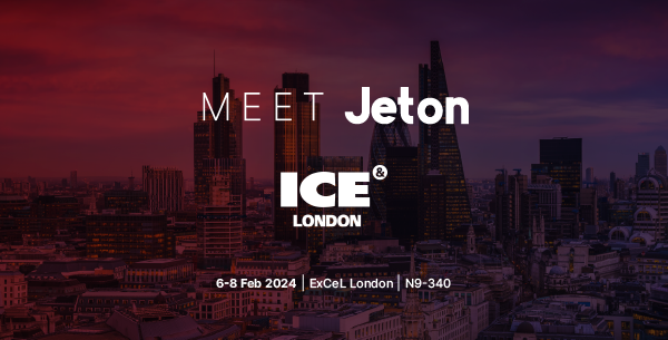 Meet Jeton at ICE London 2024 This February! - Jeton Blog
